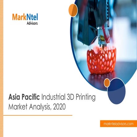 Asia Pacific Industrial 3D Printing Market Analysis, 2020 | PDF