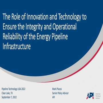 EVALUATING CURRENT PIPELINE INFRASTRUCTURE & ENSURING NETWORK INTEGRITY ...