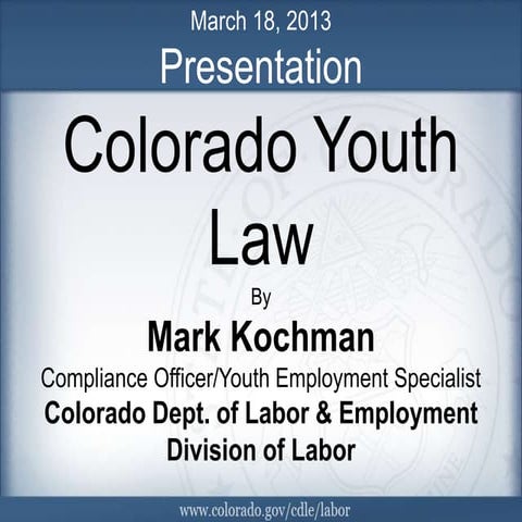 Colorado Labor Laws | PPTX