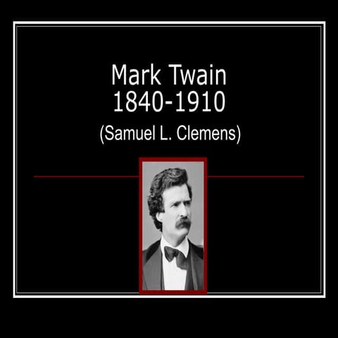 Mark Twain | PPT