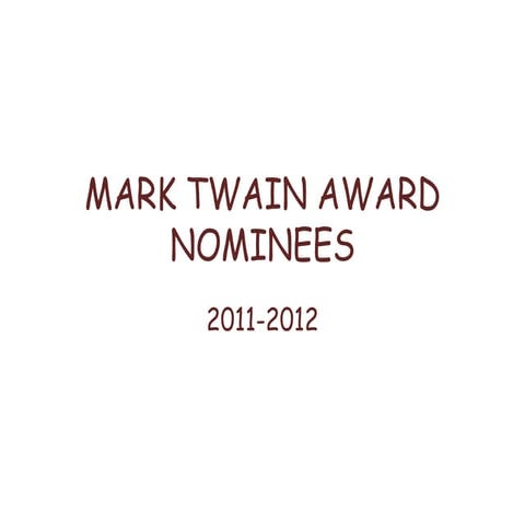 Mark twain award nominees | PPTX