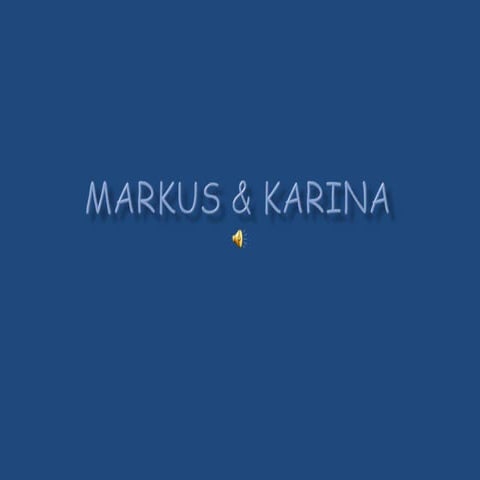 Markus & karina | PPT
