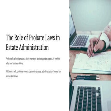Mark Ziebold - The Role of Probate Laws in Estate Administration | PPT