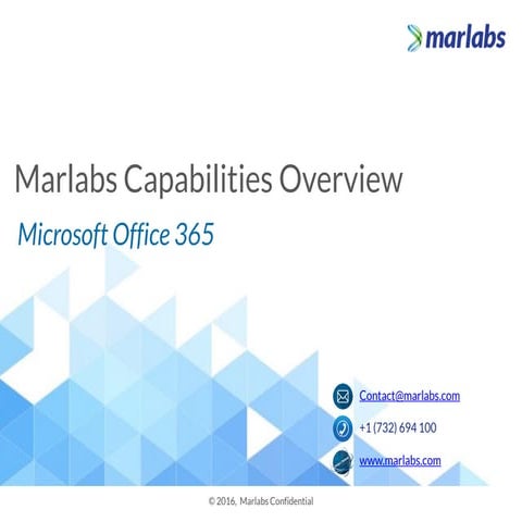 Marlabs Capabilities Overview Microsoft Office 365 Ppt 8969