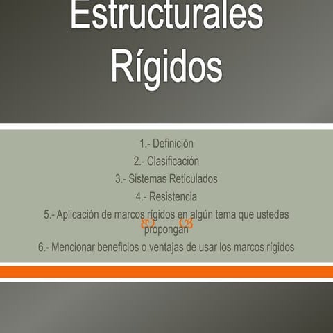 Marcos estructurales rigidos | PPTX