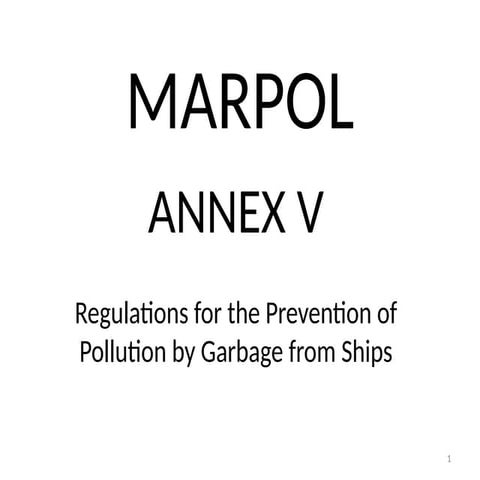 MARPOL Annex 5 imo poulution Lecture .pptx