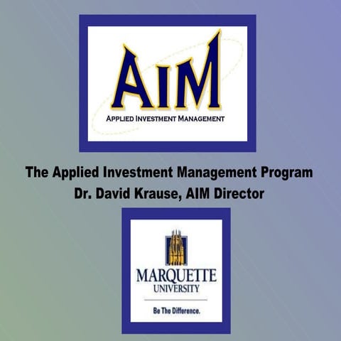 Marquette University AIM Program | PPT | Financial Planning | Personal ...