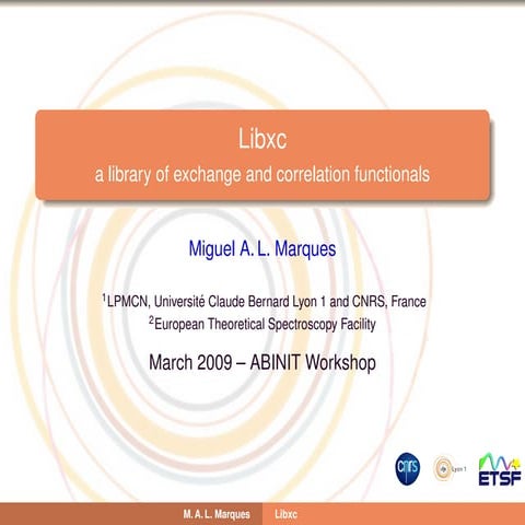 Libxc a library of exchange and correlation functionals | PPT