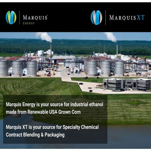 Marquis Energy & XT Industrial Ethanol & Contract Blending Presentation ...