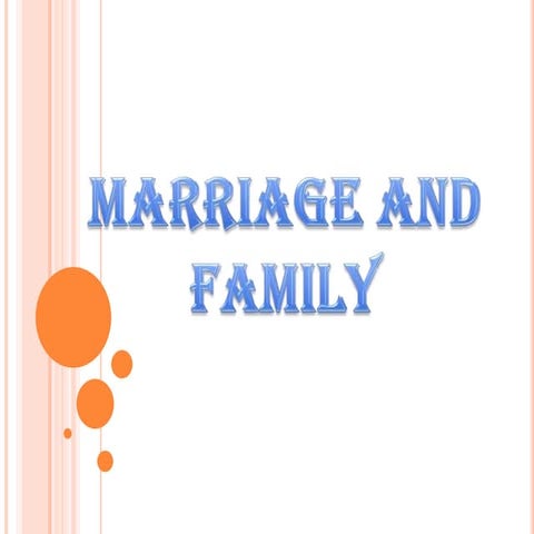 Marriage and family | PPTX