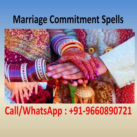 Marriage commitment spells | PPTX | Email | Internet