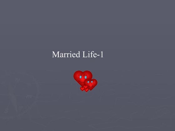 Married life | PPT