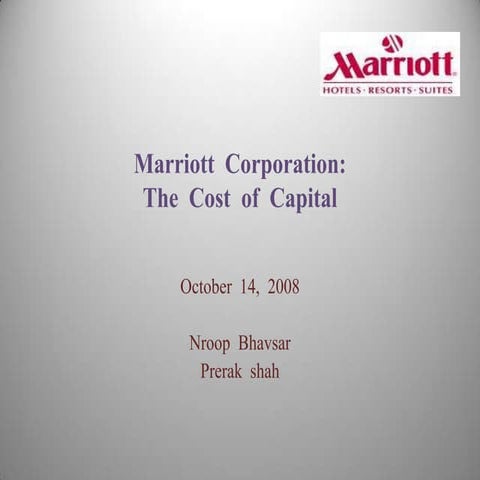Marriott Corporation- Corporate Finance presentation | PPTX