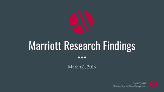 Marriott User Research Findings | PPTX
