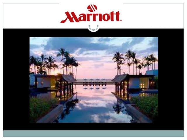 Marriott Case Study | PPTX | Hotels and Motels | Travel Type