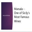 Marsala - One of Sicily’s Most Famous Wines
