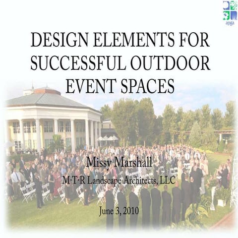Getting the Most Out of Outdoor Event Spaces Marshall | PPSX ...