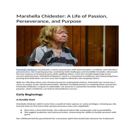 Marshella Chidester_ A Life of Passion, Perseverance, and Purpose.docx