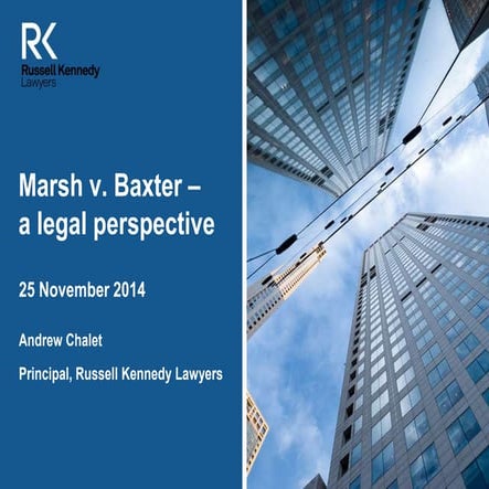 Marsh V Baxter - A Legal Perspective | PPTX