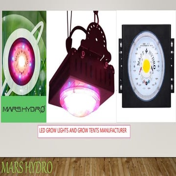 Mars Hydro - LED Grow Lights and Grow Tents | PPTX