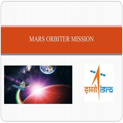 Mars orbiter mission | PPT
