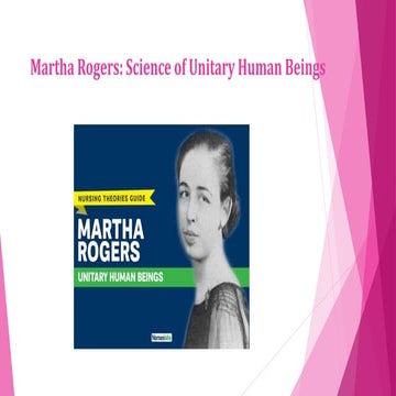 Martha rogers theory | PPTX