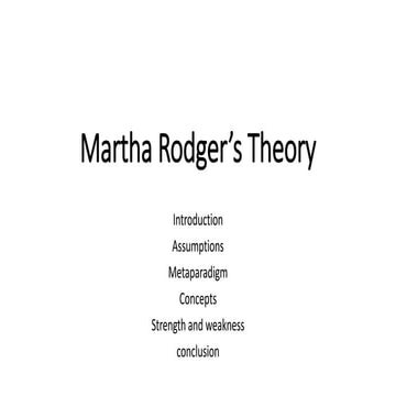 Martha rogers theory | PPTX