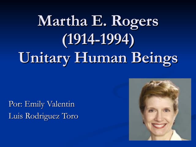 Martha rogers theory | PPTX