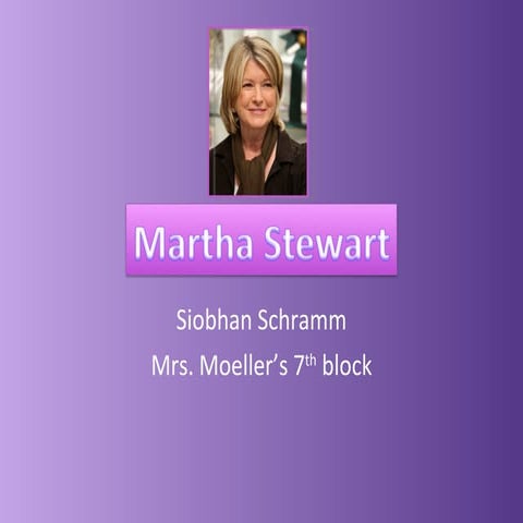 Martha Stewart Power Point | PPT