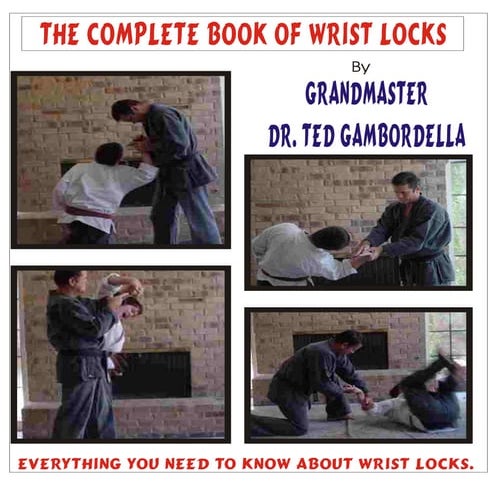 Martial arts complete book of wrists locks | PDF