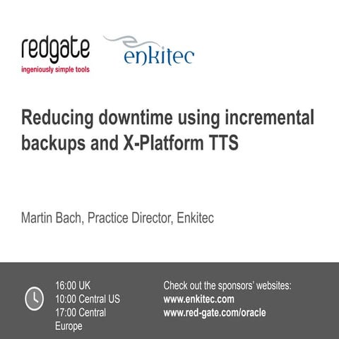 Reducing Downtime Using Incremental Backups X-Platform TTS | PDF