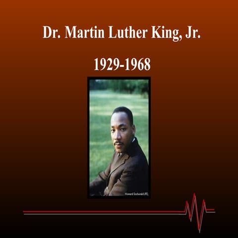 Dr. Martin Luther King, Jr. | PPT