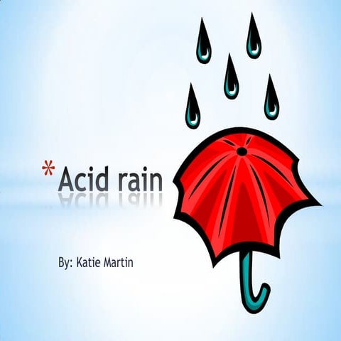 Martin - Acid Rain | PPTX