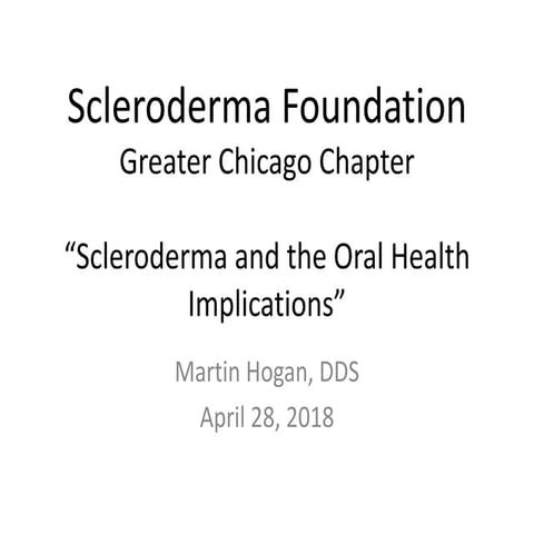 Scleroderma and the Oral Health Implications | PPTX