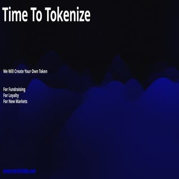 Is It Time To Tokenize Your Organization? | PPTX