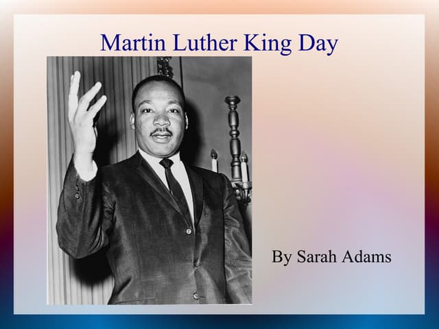 Martin luther king jr presentation | PPSX