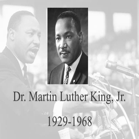 Dr. Martin Luther King, Jr. | PPT