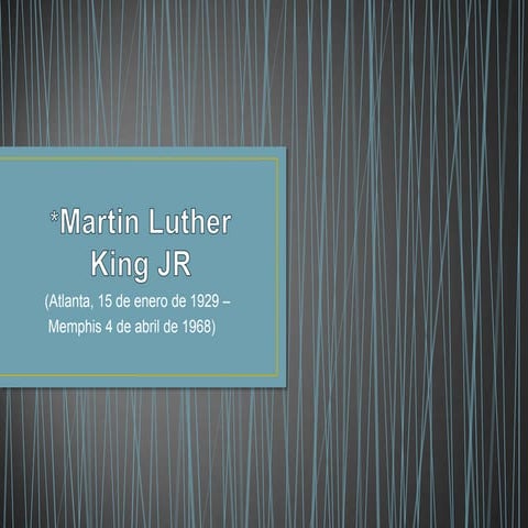 Martin Luther king Jr | PPTX