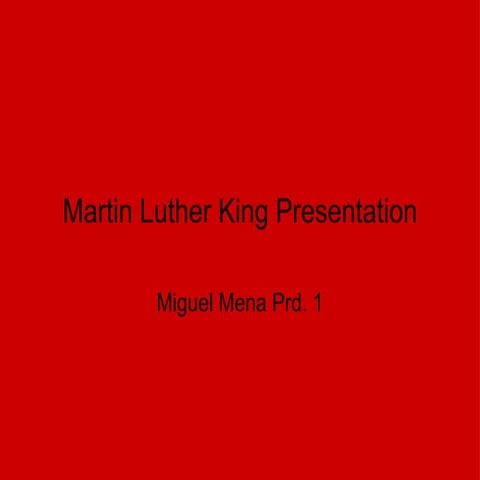 Martin Luther King Presentation | PPT