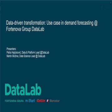 [DSC Europe 22] Data-driven transformation: Use case in demand forecasting @ Foretnova Group ...