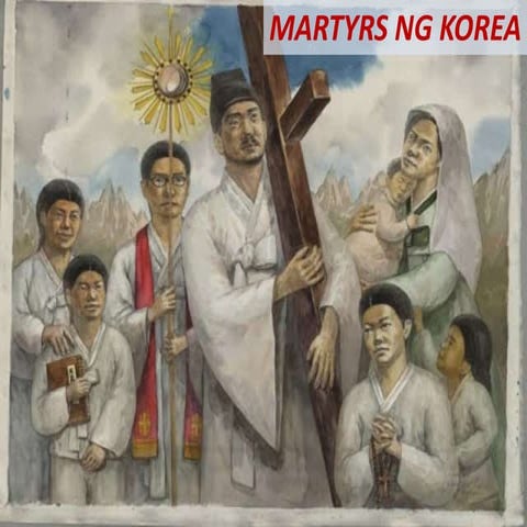 MARTYRS NG KOREA (Tagalo-Filipin).pptx