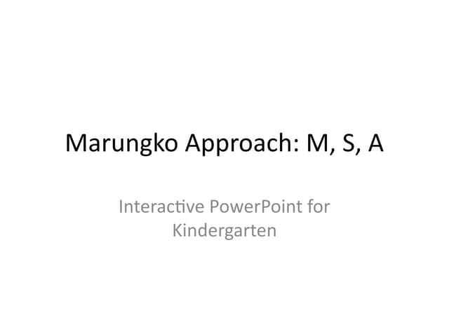 Marungko Approach.pptx