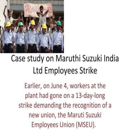 Maruti suzuki manesar Case | PPTX