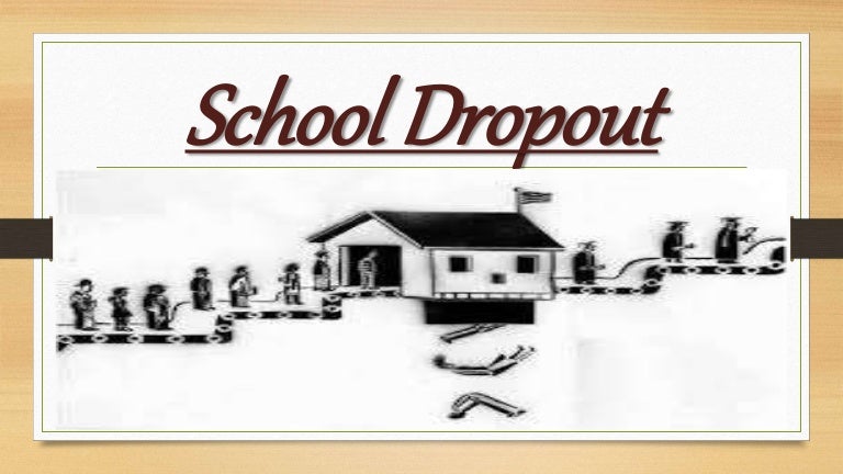 School Dropout
