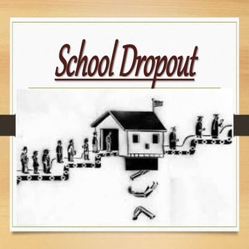 School Dropout | PPTX
