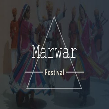 Marwar festival | PPTX