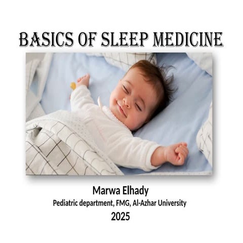 Basics of sleep disorders in pediatrics.pptx