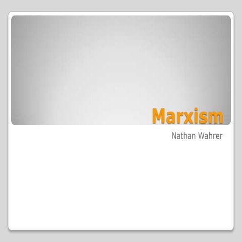 Marxism Explained: | PPTX