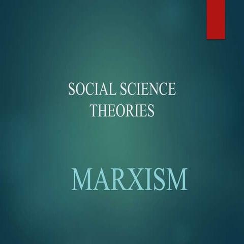 social science theories- karl marx- marxism.ppt