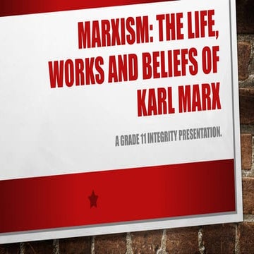 Marxism the life, works and beliefs of Karl marx Grade 11 subject .pptx ...